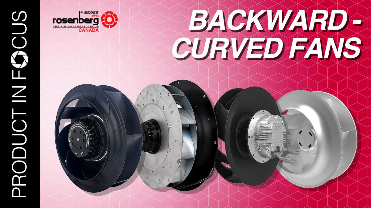 Backward-Curved Centrifugal Fans: High-Efficiency Airflow Solutions fr ...